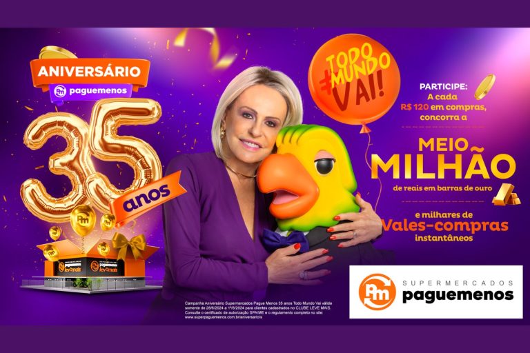 Rede de Supermercados Pague Menos celebra 35 anos - SuperHiper